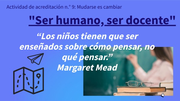 Ser humano, ser docente | Genially