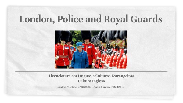 London - Police and Royal Guards | Genially