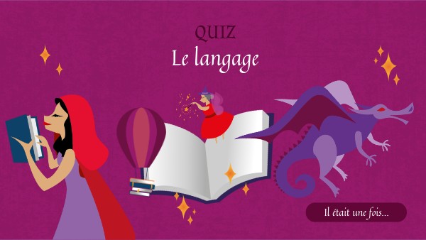Langage QUIZ | Genially