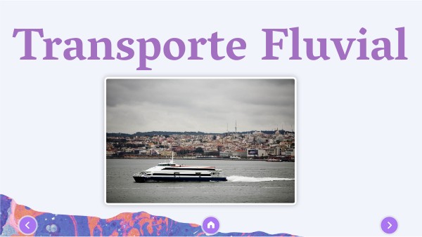 Transporte fluvial 2, 3, 15, 21, 22 | Genially