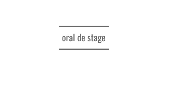 ORAL STAGE