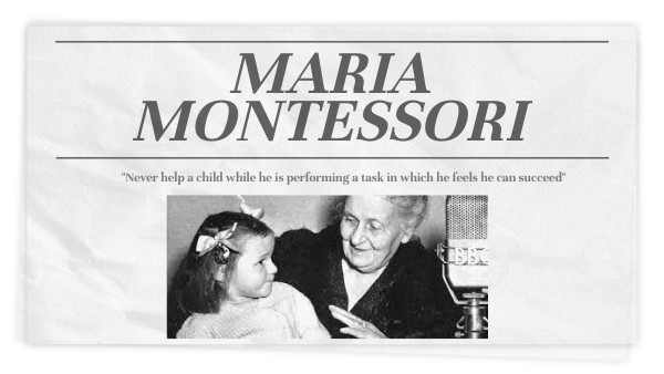 Maria Montessori