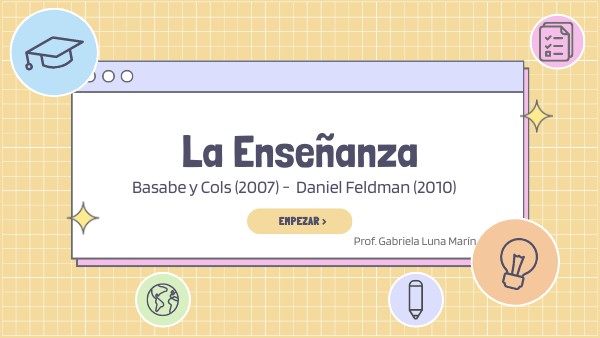 La Enseñanza | Genially