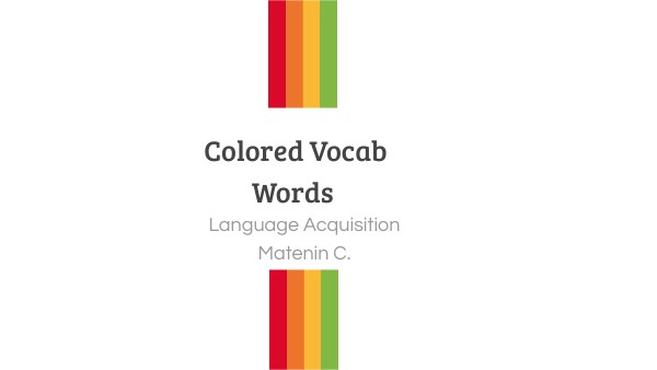 Matenin Camara: Vocab Slides