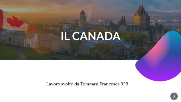 IL CANADA | Genially