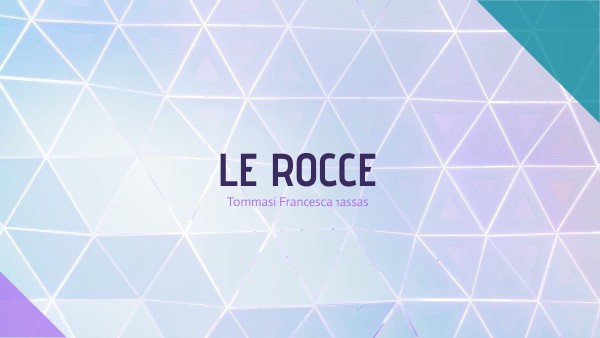 le rocce | Genially