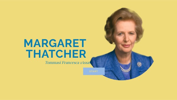 Margaret Thatcher | Genially