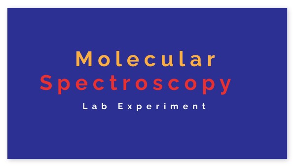 Molecular Spectroscopy Lab