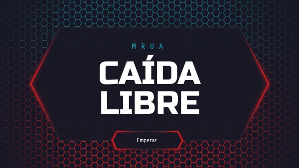 CAÍDA LIBRE | Genially