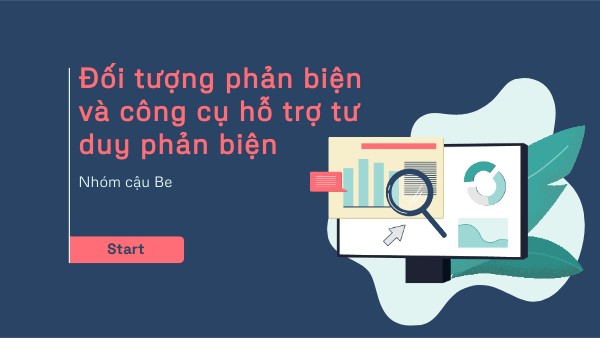 Phản biện bằng công cụ khung logic | Genially