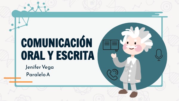 COMUNICACIÓN ORAL Y ESCRITA