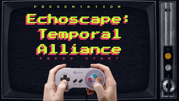 Echoscape: Temporal Alliance