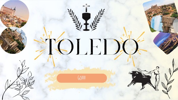 Toledo | Genially
