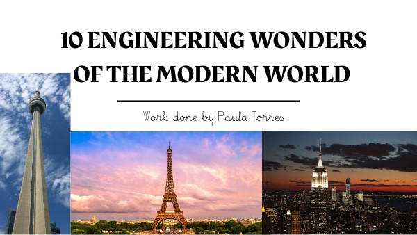 10 ENGINEERING WONDERS | Genially