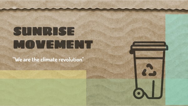The Sunrise Movement