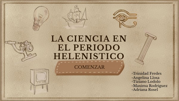 La ciencia en el periodo helenistico | Genially