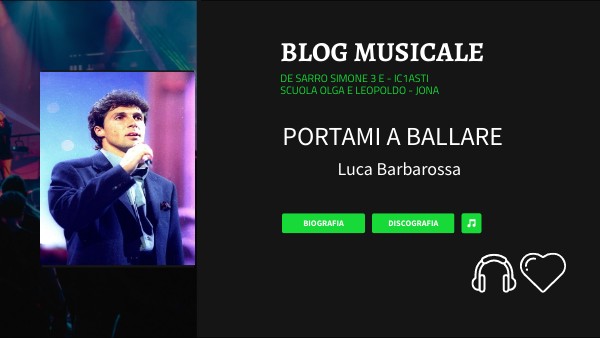 Portami a ballare di Luca Barbarossa | Genially