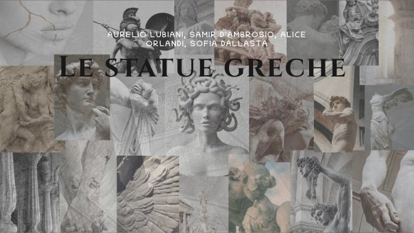STATUE GRECHE - ARTE | Genially