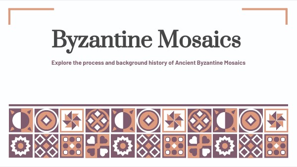 Byzantine Mosaic Presentation | Genially