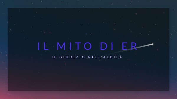 il mito di Er | Genially