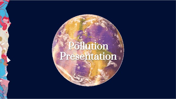 POLLUTION PRESENTATION | Genially