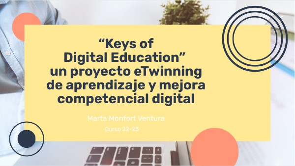“Keys of Digital Education” un proyecto eTwinning de aprendizaje y mej