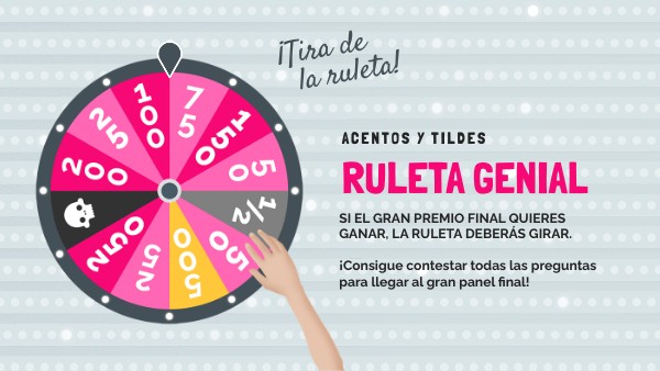 Quiz A2 Español - Acentos y tildes - RULETA | Genially