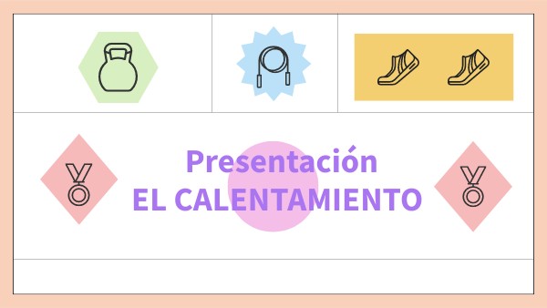 PRESENTACIÓN EL CALENTAMIENTO | Genially