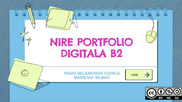 PORTFOLIO CDD B2-TXARO BELAMENDIA | Genially