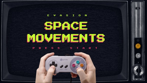 SPACE MOVEMENTS | Genially