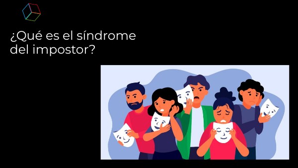 PRESENTACIÓN SÍNDROME DEL IMPOSTOR | Genially