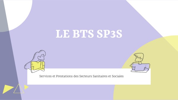 Présentation BTS SP3S | Genially