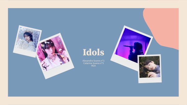 idols | Genially