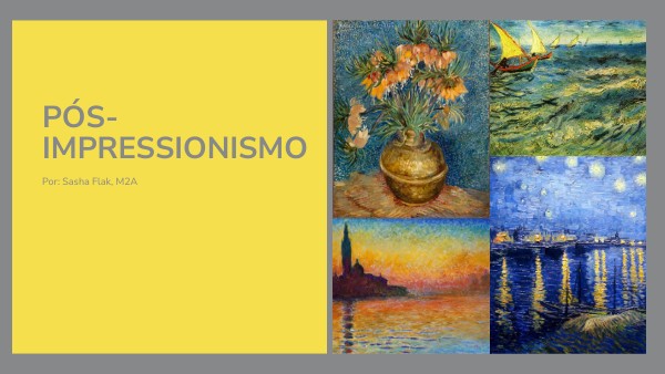 PÓS-IMPRESSIONISMO | Genially