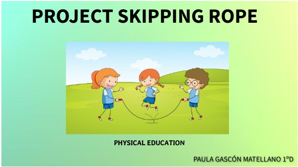 PROJECT SKIPPING ROPE