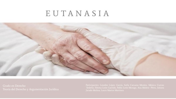 TRABAJO DE EUTANASIA | Genially