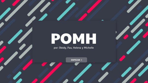 PRESENTACIÓN POMH | Genially