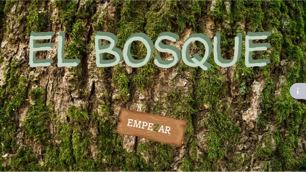 El Bosque | Genially