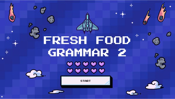 Fresh Food - Grammar 2 | Genially