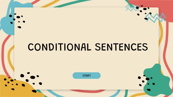 CONDITIONALS- practice | Genially
