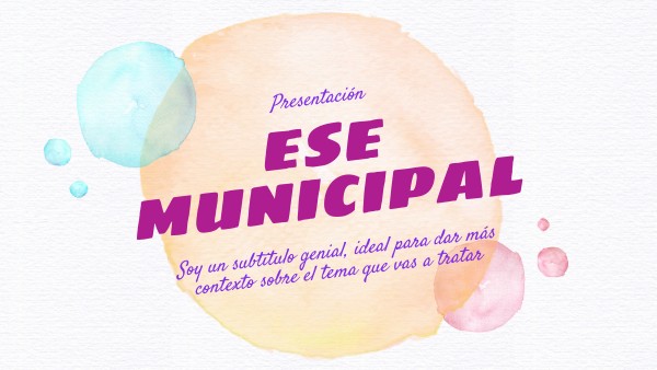 ESE MUNICIPAL | Genially