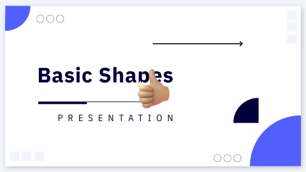 BASIC SHAPES PRESENTATION