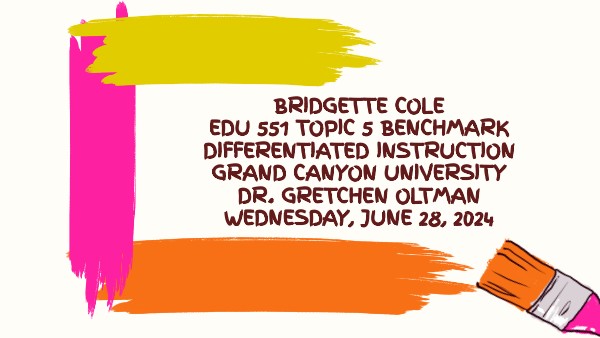 EDU 551 Topic 5 Benchmark | Genially