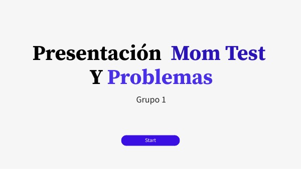 mom test | Genially