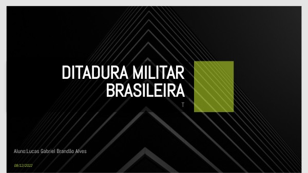 Ditadura Militar Brasileira | Genially