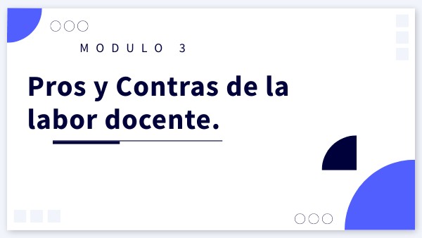 Pros y contras de la labor docente | Genially