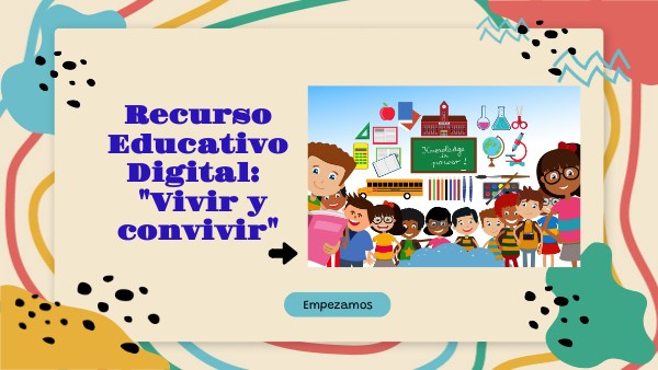 RED: "VIVIR Y CONVIVIR" | Genially