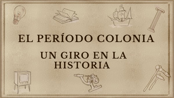 Época Colonial