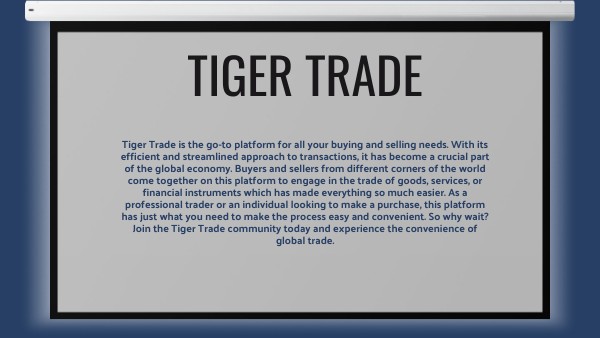 Tiger Trade