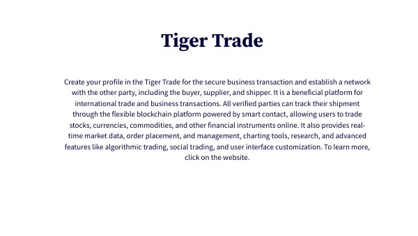 Tiger Trade | Genially